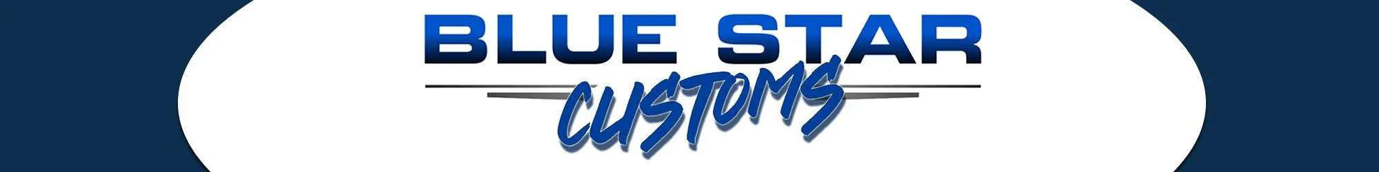 Blue Star Customs - Blue Star Ford - We Make Car Buying Easy